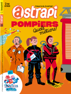 Astrapi découvre les différents métiers des pompiers | unionpresse.fr